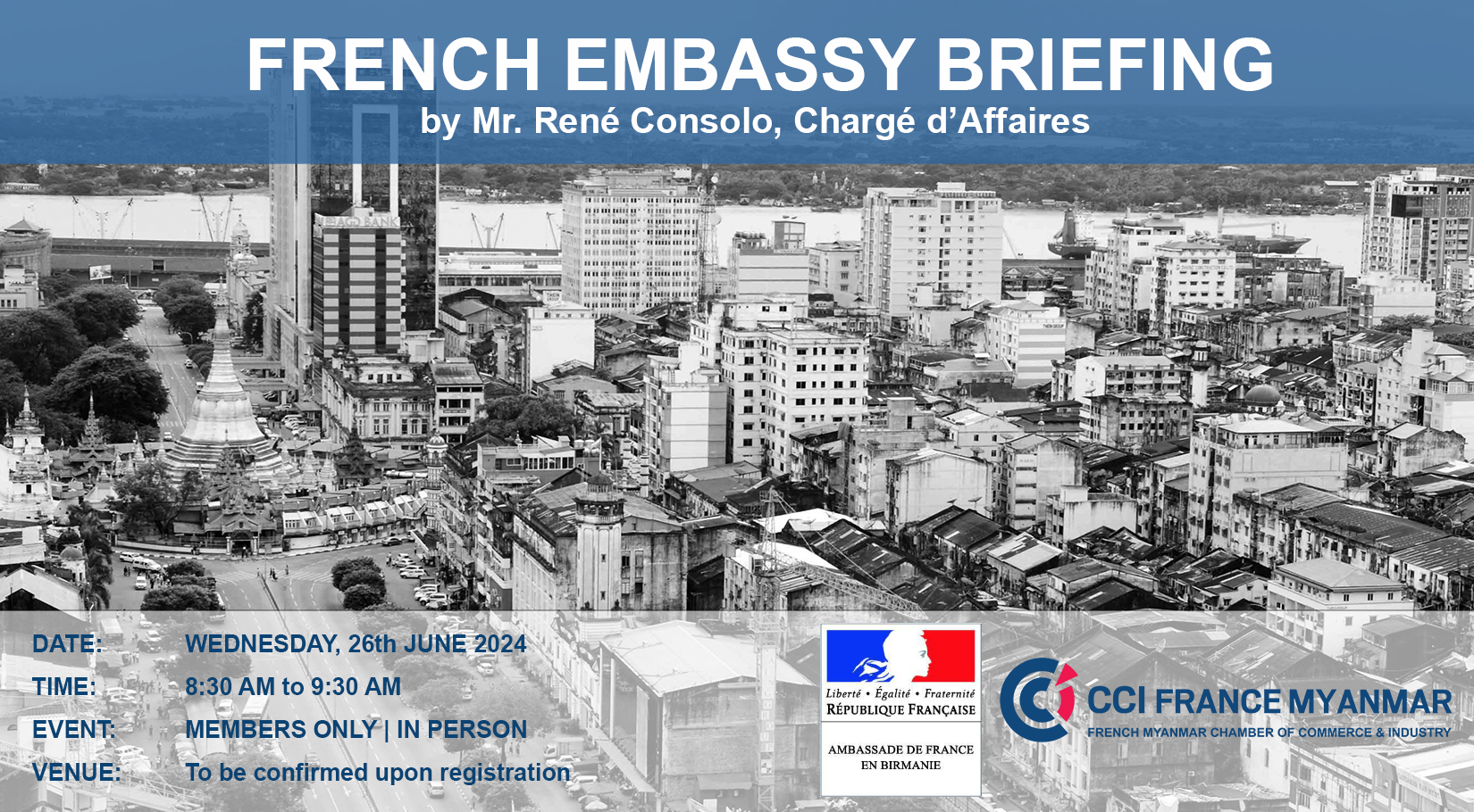 FRENCH EMBASSY BRIEFING | CCI France Myanmar