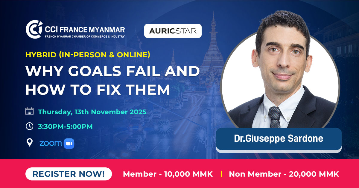 Why Goals Fail and How to Fix Them | CCI France Myanmar